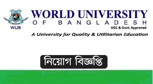 World University of Bangladesh WUB Job Circular 2022 – wub.edu.bd - Top ...